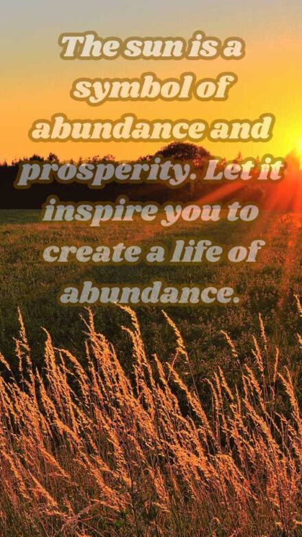 150 Inspiring Sun Shine Quotes to Brighten Your Day and Light Up Your Life!