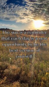 150 Inspiring Sun Shine Quotes to Brighten Your Day and Light Up Your Life!