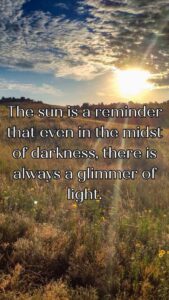 150 Inspiring Sun Shine Quotes to Brighten Your Day and Light Up Your Life!